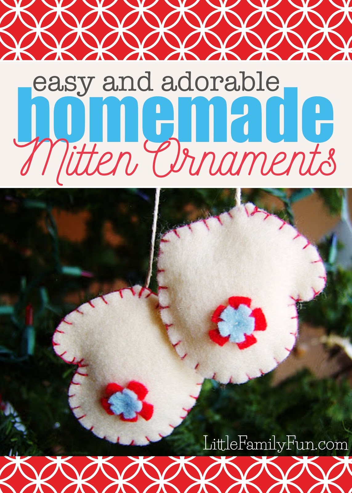 Little Family Fun: Felt Mitten Ornament Tutorial
