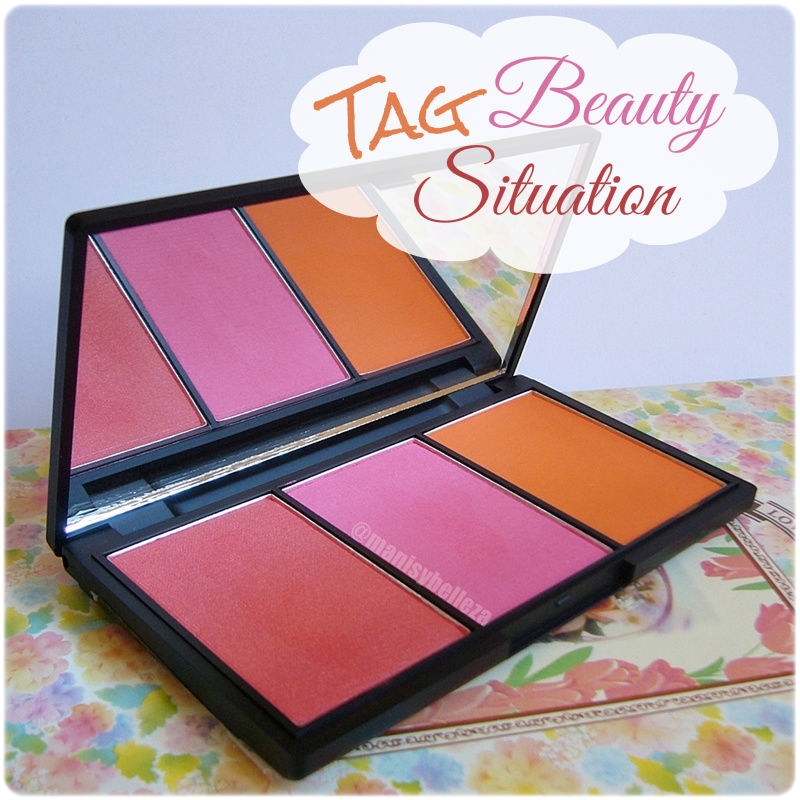 Manicuras y Belleza: TAG Beauty Situation: ¿Qué harías tú?