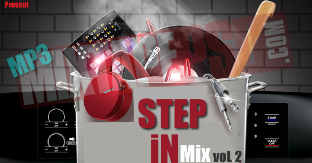 Mixtape : Classic DJ Kaysee - STEP iN Mix VoL.2 ~ Mp3mixtape.Com.Ng Is ...