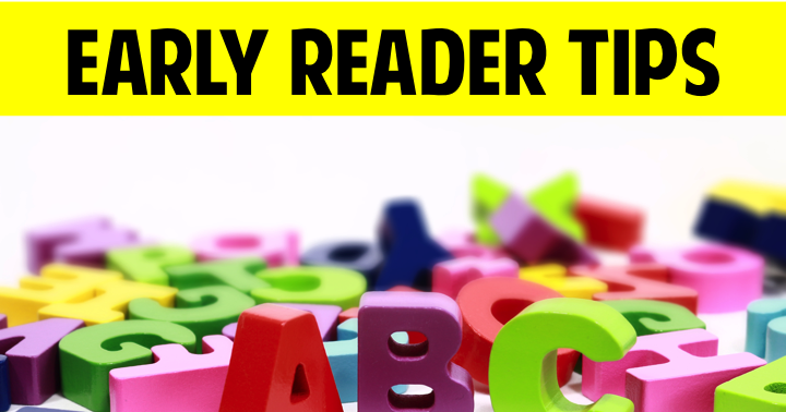 Early Reader Tips | Teach123