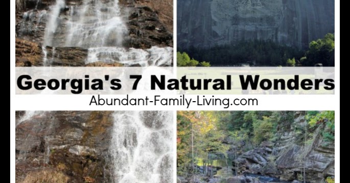 Abundant Family Living: Georgia's 7 Natural Wonders