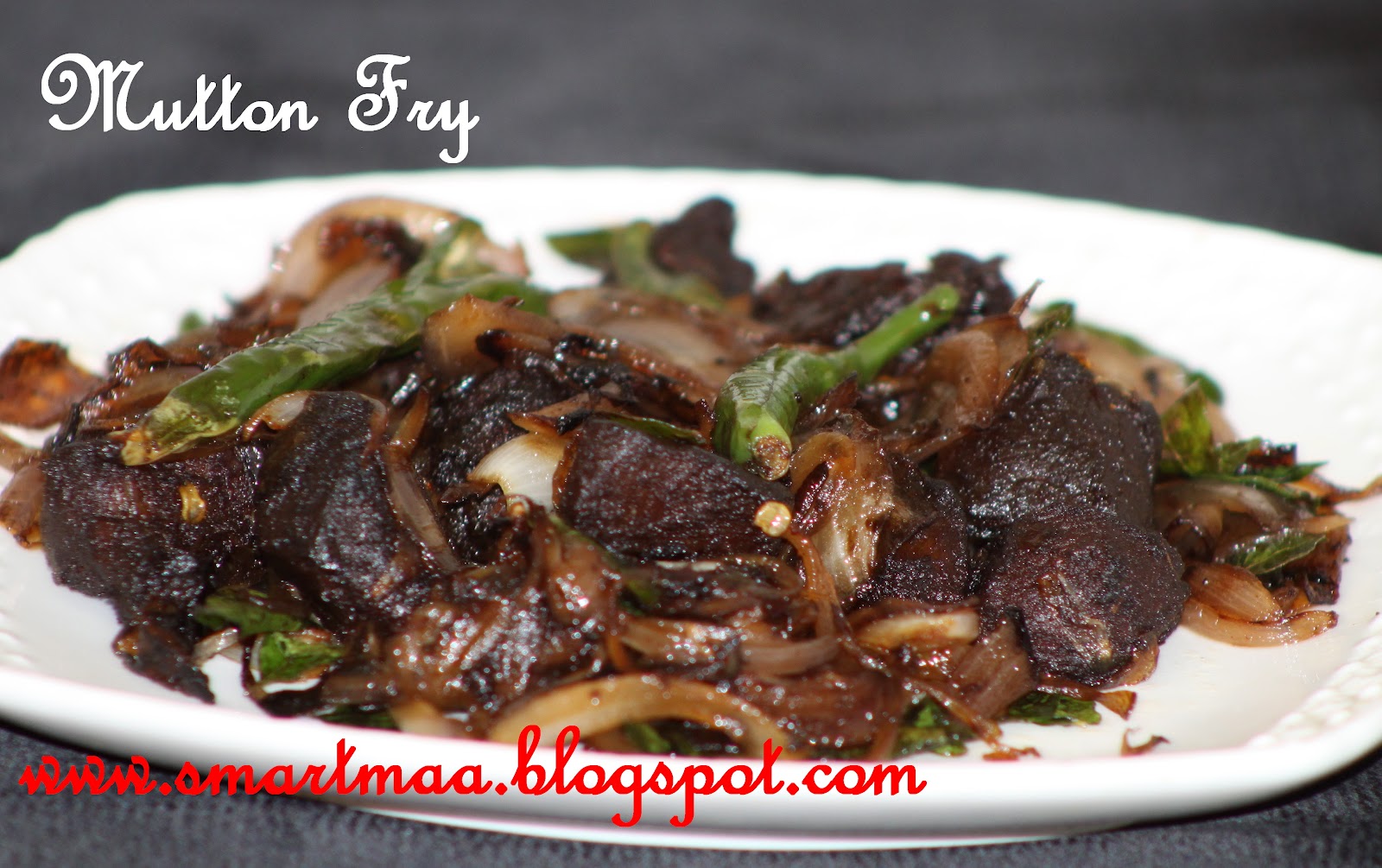 Smart Maa: Mutton Fry