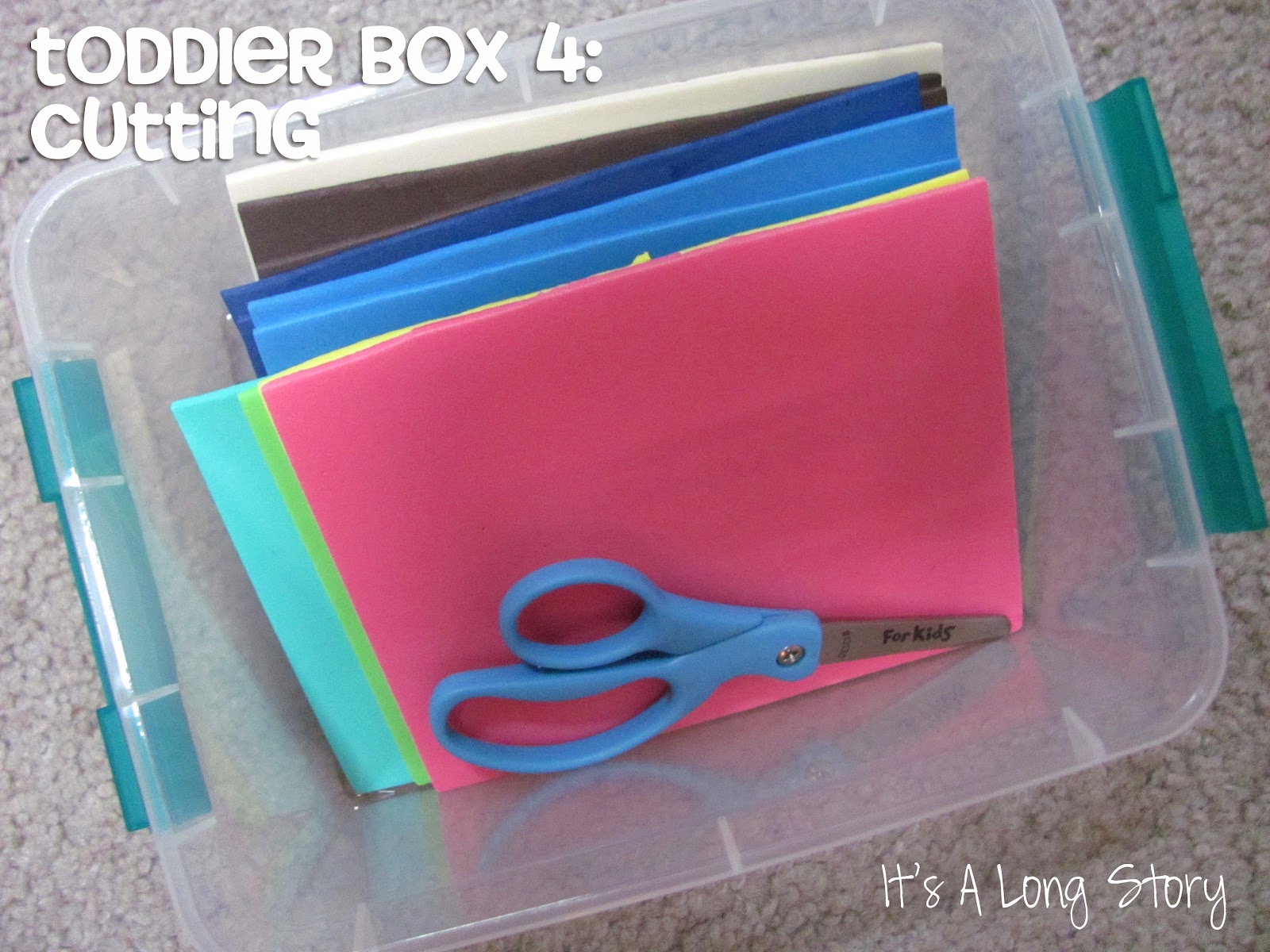 It's a Long Story: Toddler Box 4: Cutting