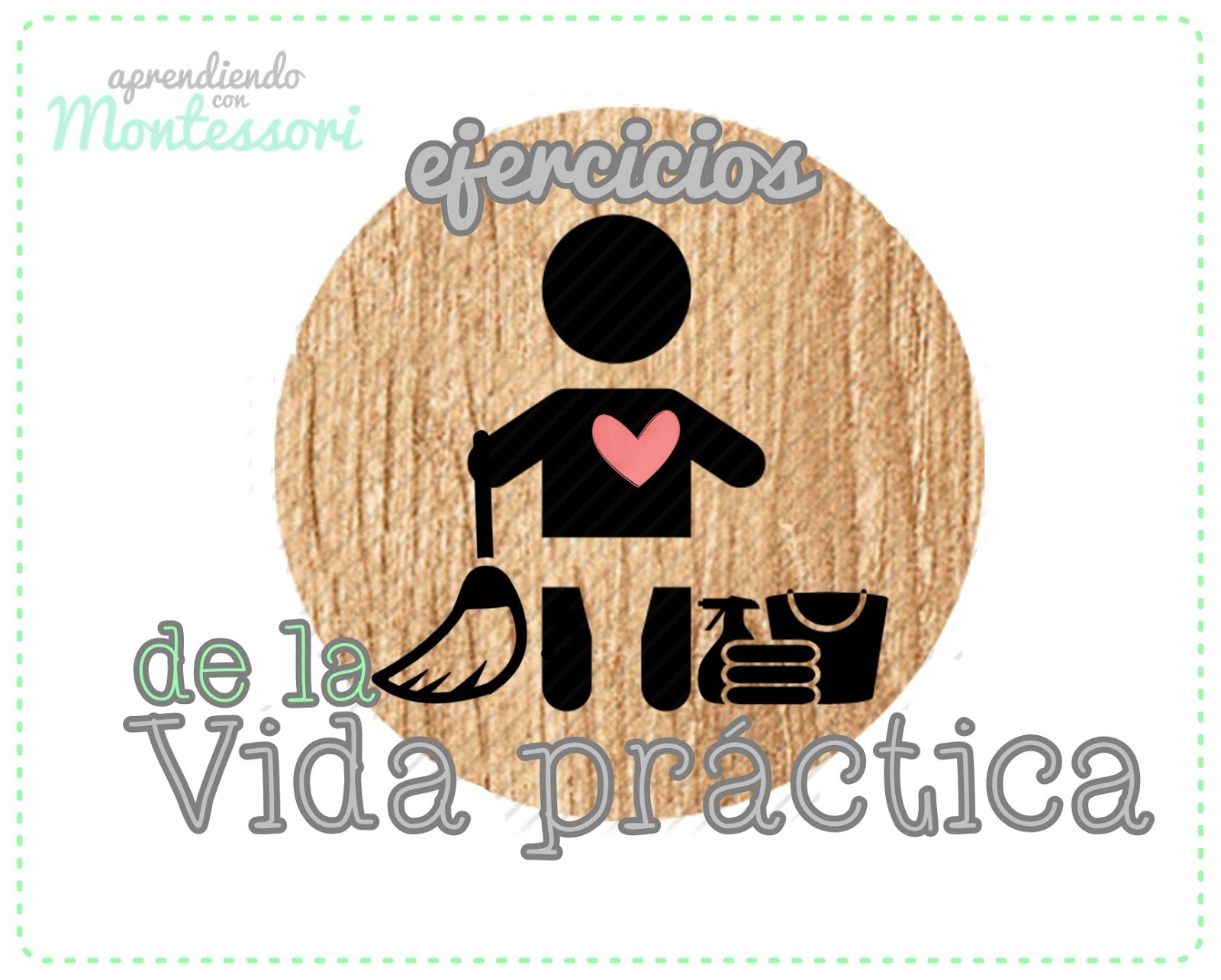 10 ejercicios de Vida Práctica - Aprendiendo con Montessori