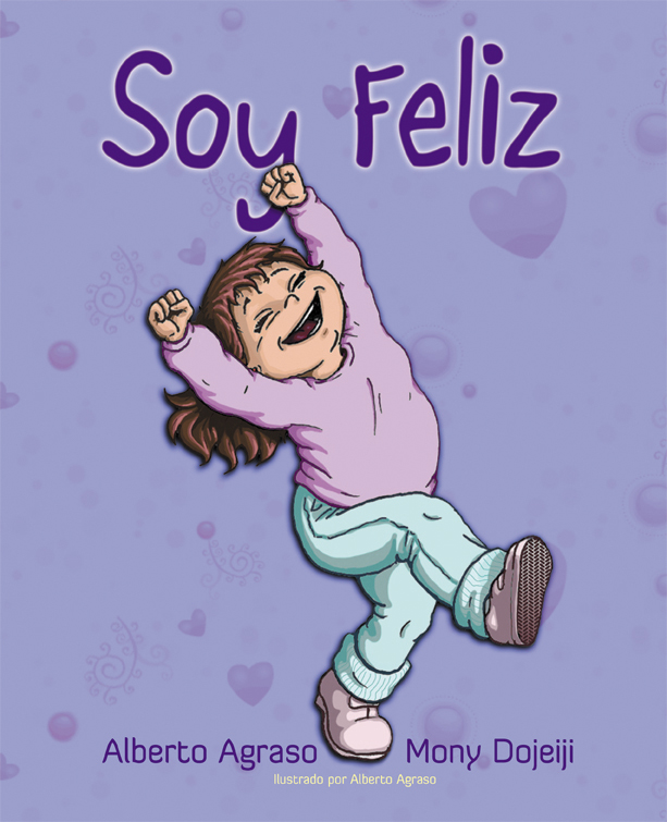 Con la luz en la Mirada: Nuestro cuento infantil "Soy Feliz"