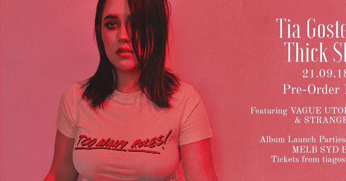 Indie Obsessive: Tia Gostelow (ft. LANKS) - Free Friday/Saturday (“FL&R”)