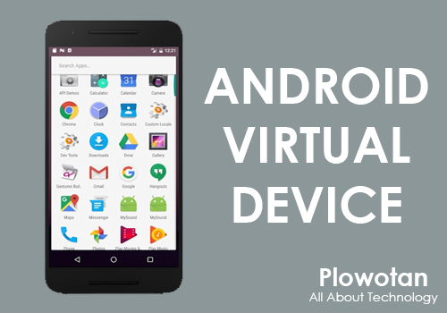 Android Studio - Membuat Emulator Android (Android Virtual Device)