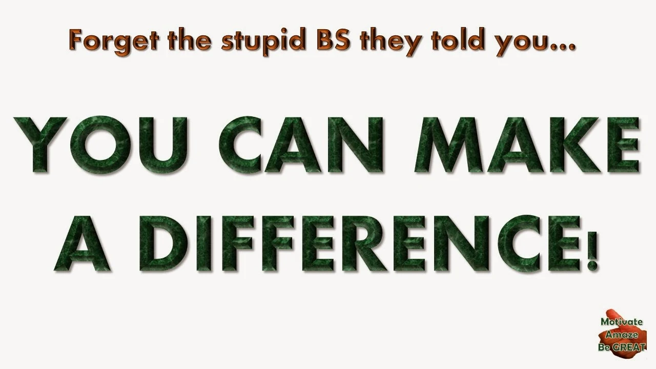 Success Principles: You Can Make A Difference!