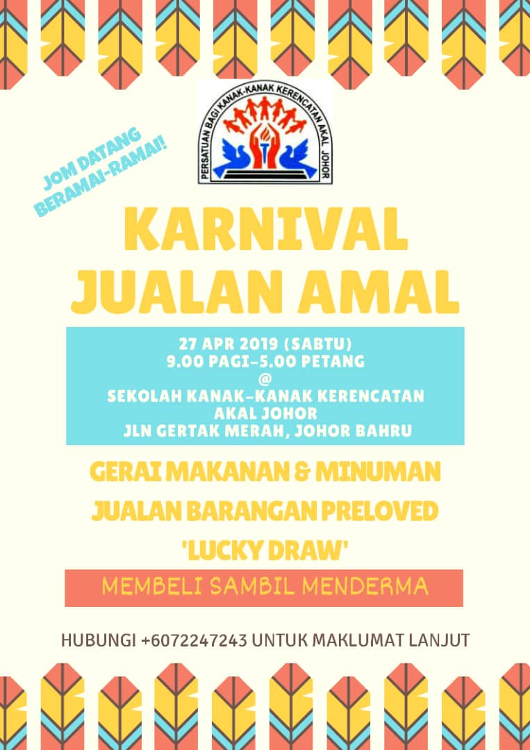 Coretan Ida Kamilia Mudzakir: Karnival Jualan Amal untuk Sekolah Kanak kanak Kerencatan Akal Johor