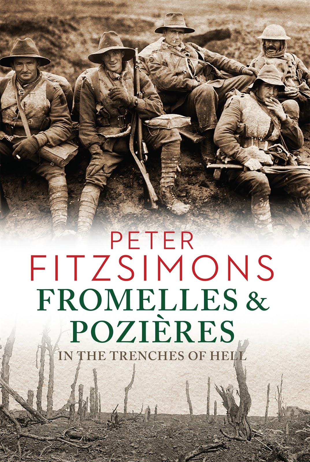 BlogKitch: Book Review: Fromelles & Pozieres by Peter FitzSimons