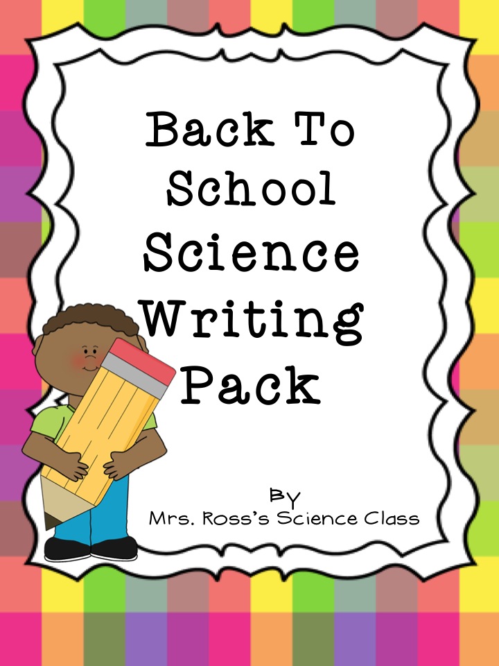 Mrs. Ross's Science Class: Back To School Science Writing Pack
