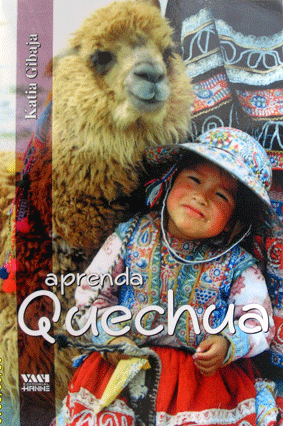 Fundacion Ecos de la Patria Grande: Quechua o Quichua