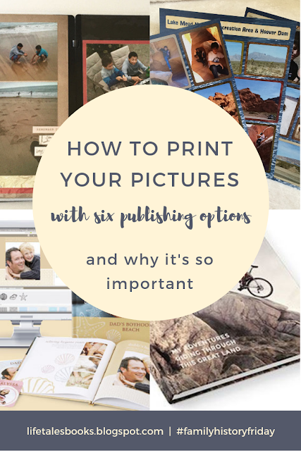 Photo & Story Treasures: How to Print Your Pictures