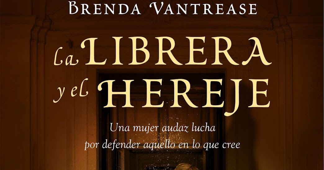 La librera y el hereje - Brenda Vantrease - plantilla