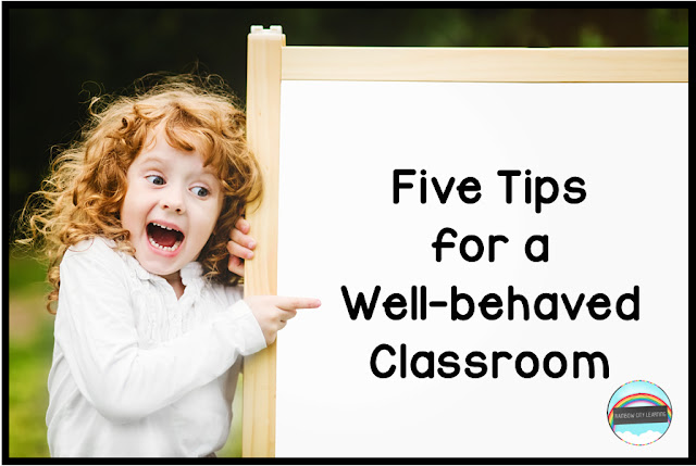 Five Tips For a Well-Behaved Classroom - RCL