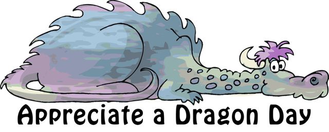 Appreciate A Dragon Day