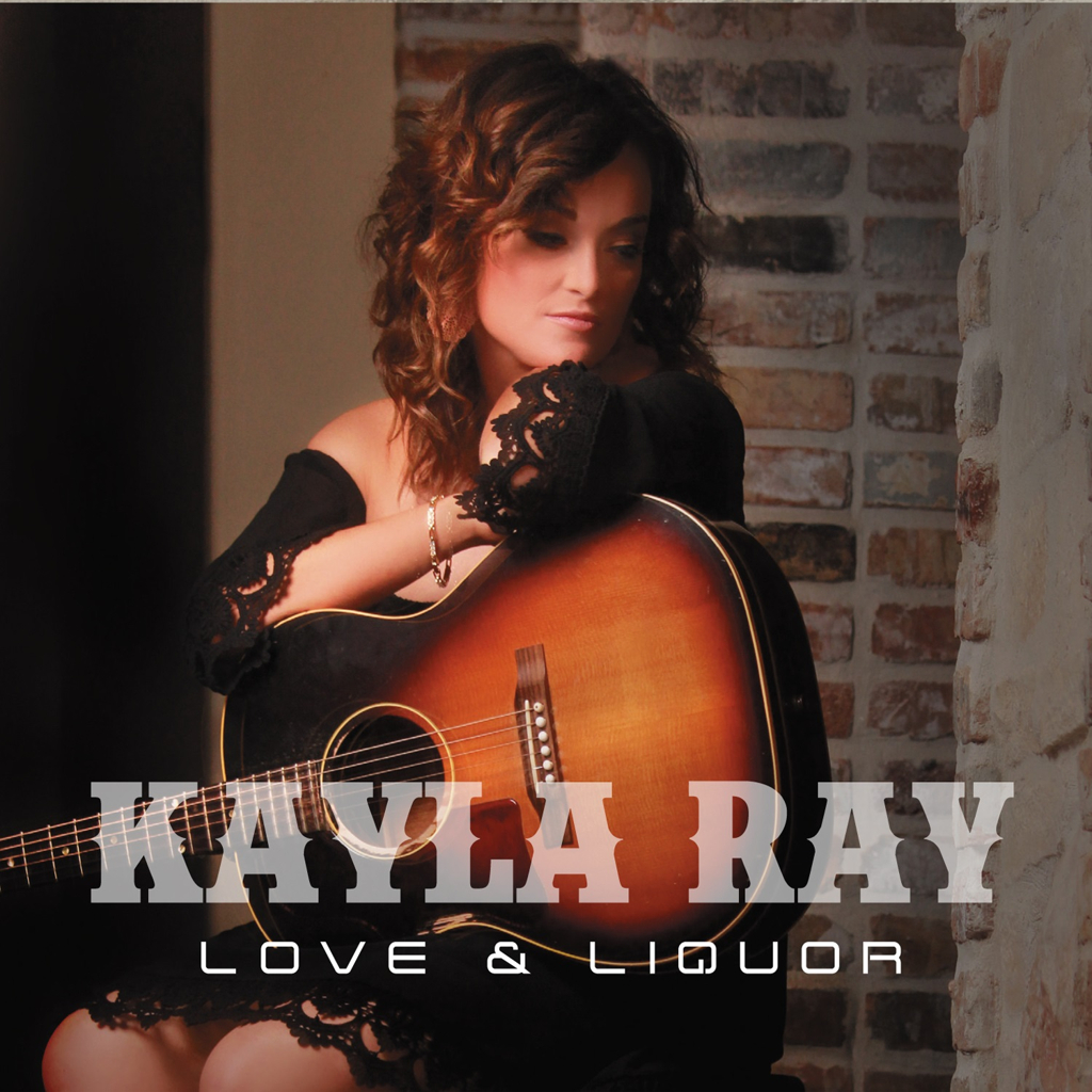 LIVE MUSIC - Music of New Braunfels: Kayla Ray: Love & Liquor