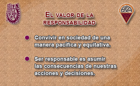 El Oliverio Es El Mejor: VALOR DE LA RESPONSABILIDAD