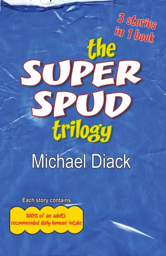 Book Review: The Super Spud Trilogy by Michael Diack - My Book and My ...