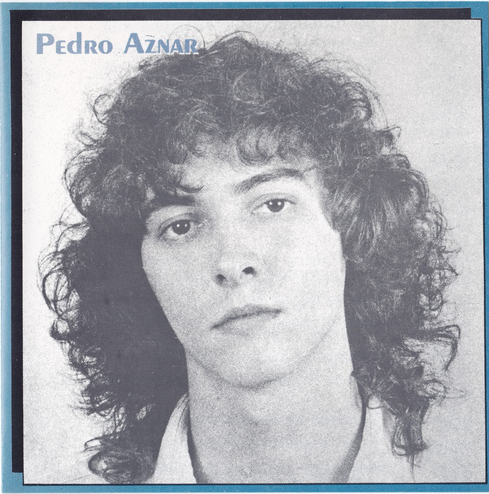 Pedro Aznar - Pedro Aznar