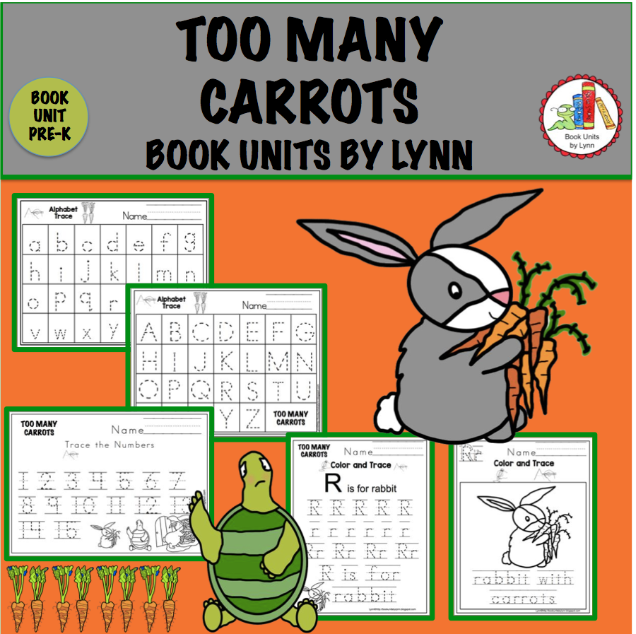 TOO MANY CARROTS-BOOK UNIT ~ Book Units by Lynn
