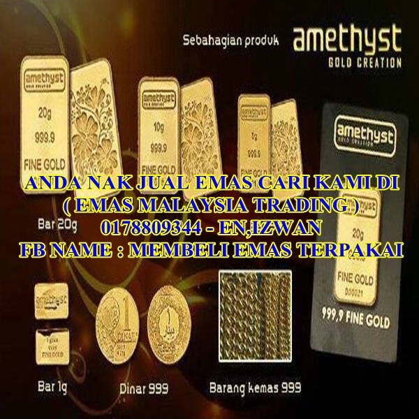 PEMBELI EMAS TERPAKAI DAN MEMBELI EMAS YANG DIPAJAK 0178809344 ...