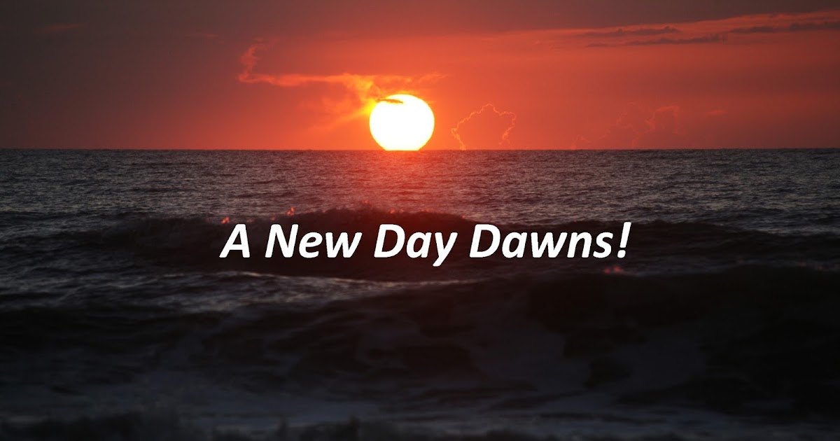 Live Life: A New Day!