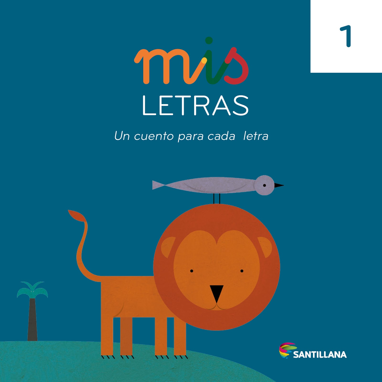 Sesé. Il·lustració i cançons: Mis Letras. Editorial Santillana