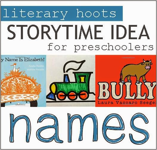 Literary Hoots: Storytime: Names