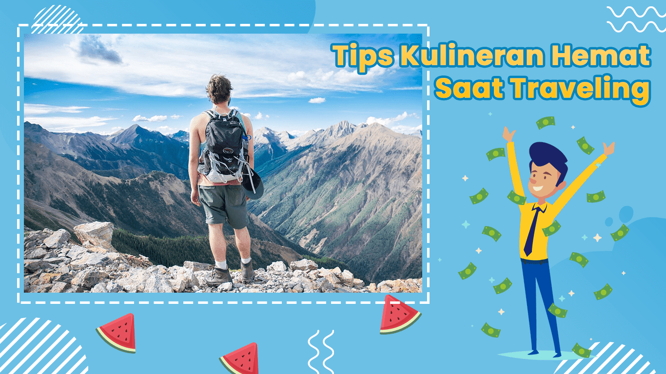 Tips Kulineran Hemat Saat Traveling Bersama Treats By Traveloka Eats ...
