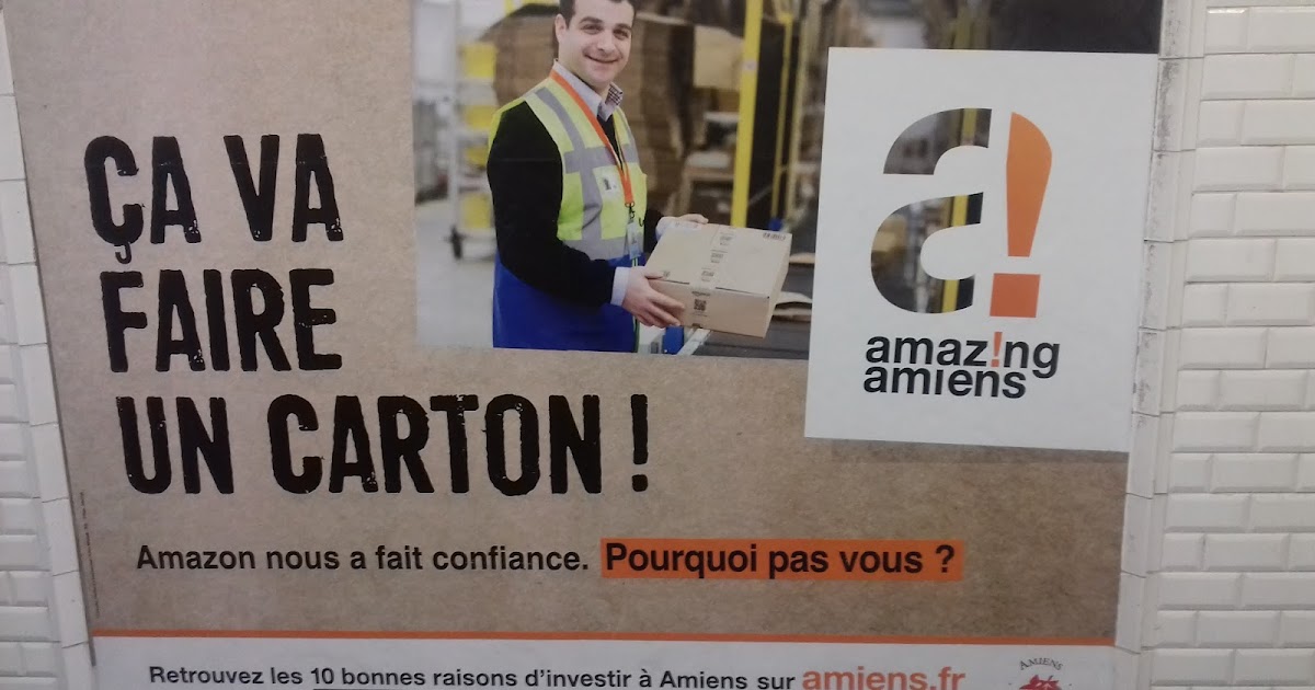 Juste comme ça: Amazing Amiens : quand Amazon sert à attirer des ...