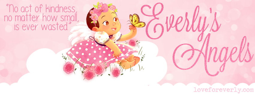 Love for Everly: Everly's Angels Foundation, Part 3