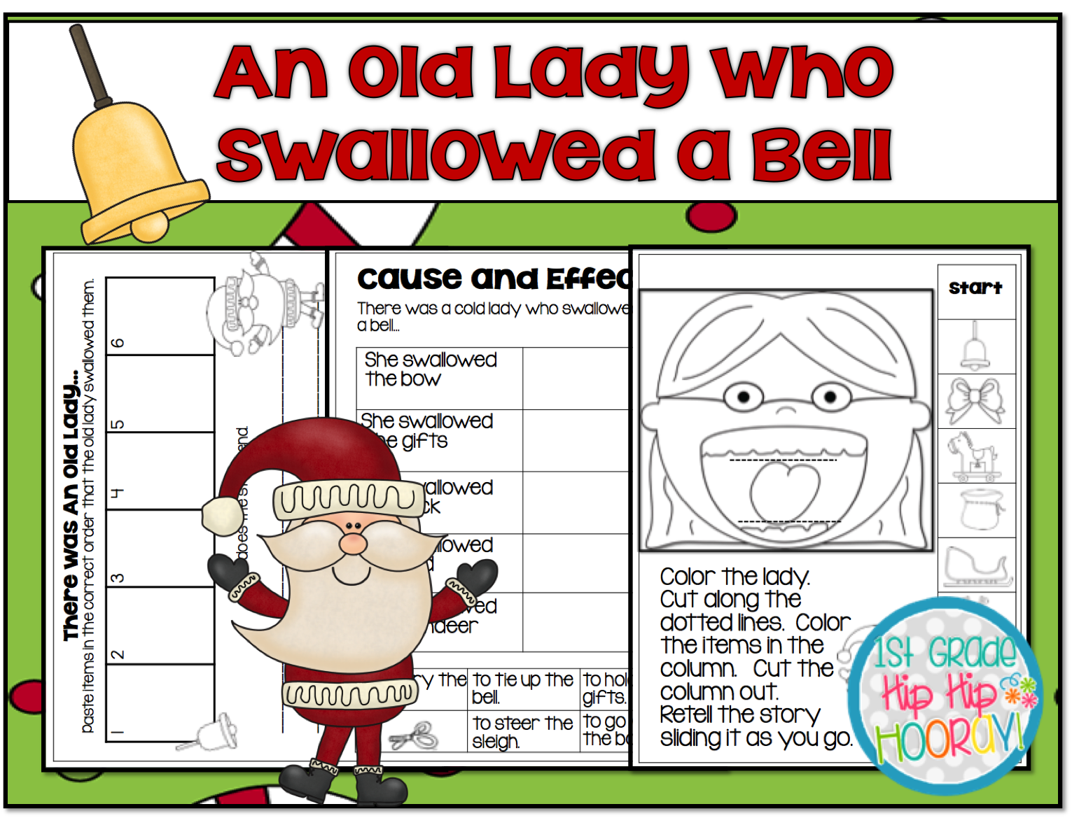 1st Grade Hip Hip Hooray!: An Old Lady Who Swallowed a Bell