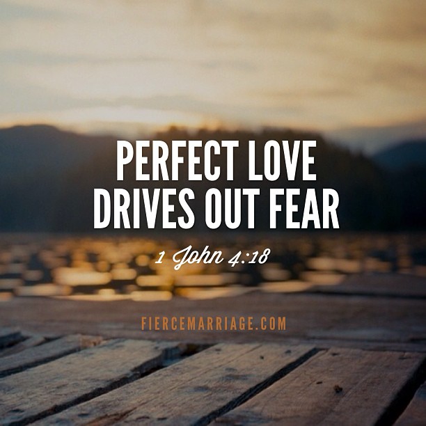 A Risen You Ministries : ~ Perfect Love Cast Out ALL Fear