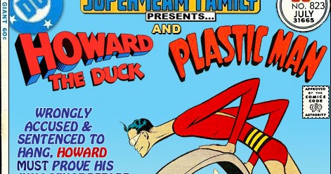 Super-Team Family: The Lost Issues!: Plastic Man and Howard the Duck