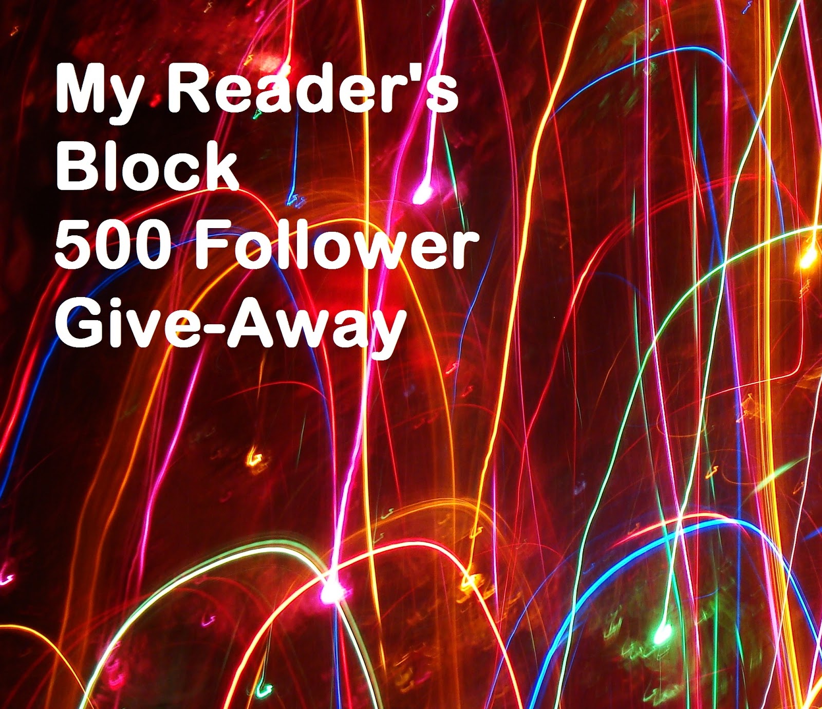 MY READER'S BLOCK: Celebrate Good Times, Come On!: 500 Follower Par-tay