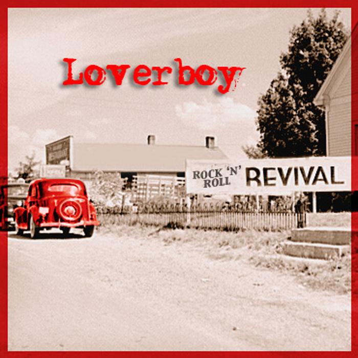Heavy Rock: Loverboy: "Rock `n` Roll Revival"; New Album Out In August ...