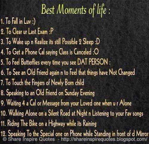 Best Moments of life... | Share Inspire Quotes