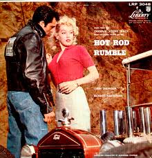 θυμησέ μου...: “Hot Rod Rumble” (1957)