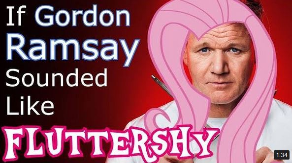 Equestria Daily - MLP Stuff!: If Gordon Ramsay Sounded Like Fluttershy