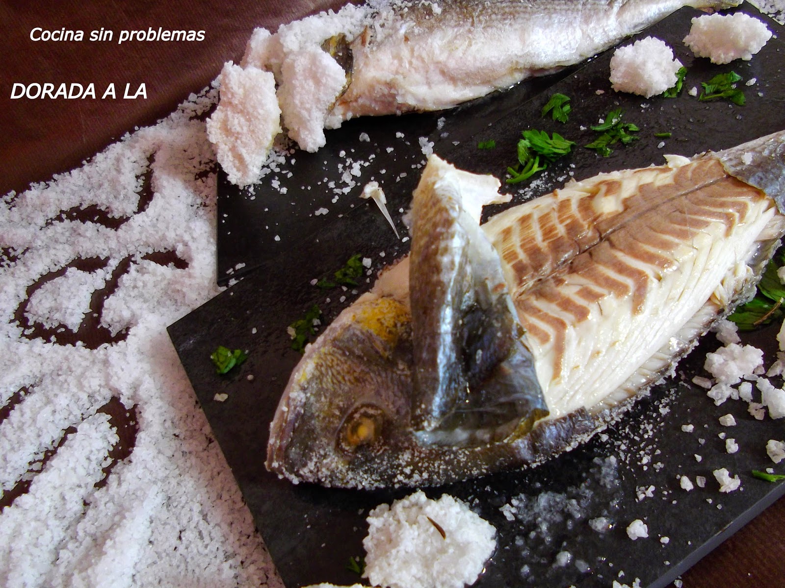 cocina sin problemas: ¿Cómo se hace?. Dorada a la sal.