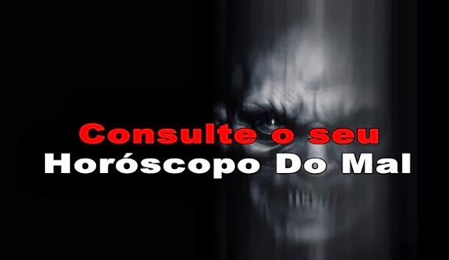 Horóscopo Do Mal - ZERO EXEMPLO