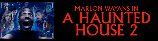BarbwireX Fame: A Haunted House 2 [HD] - Marlon Wayans