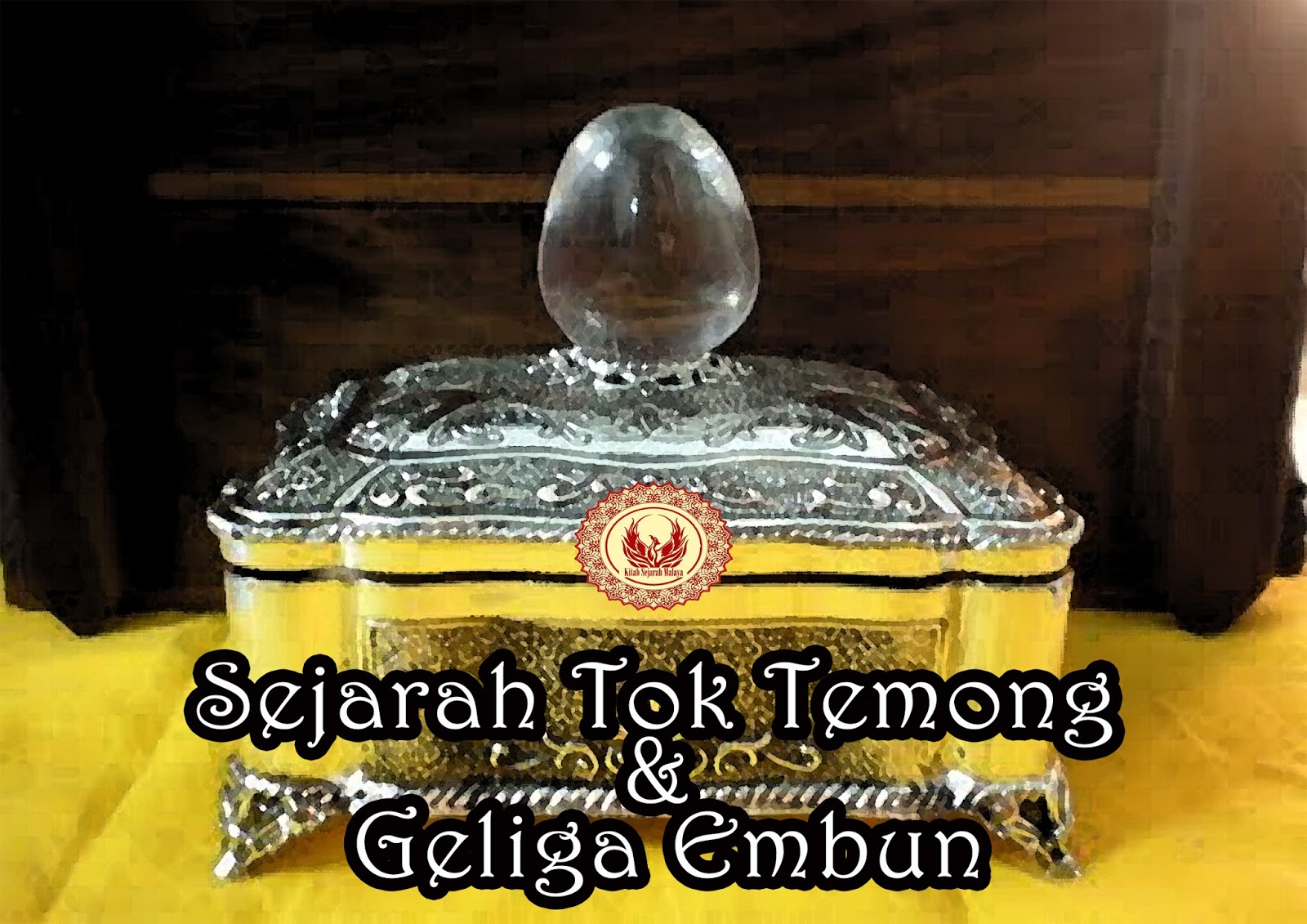 Sejarah Tok Temong & Geliga Embun