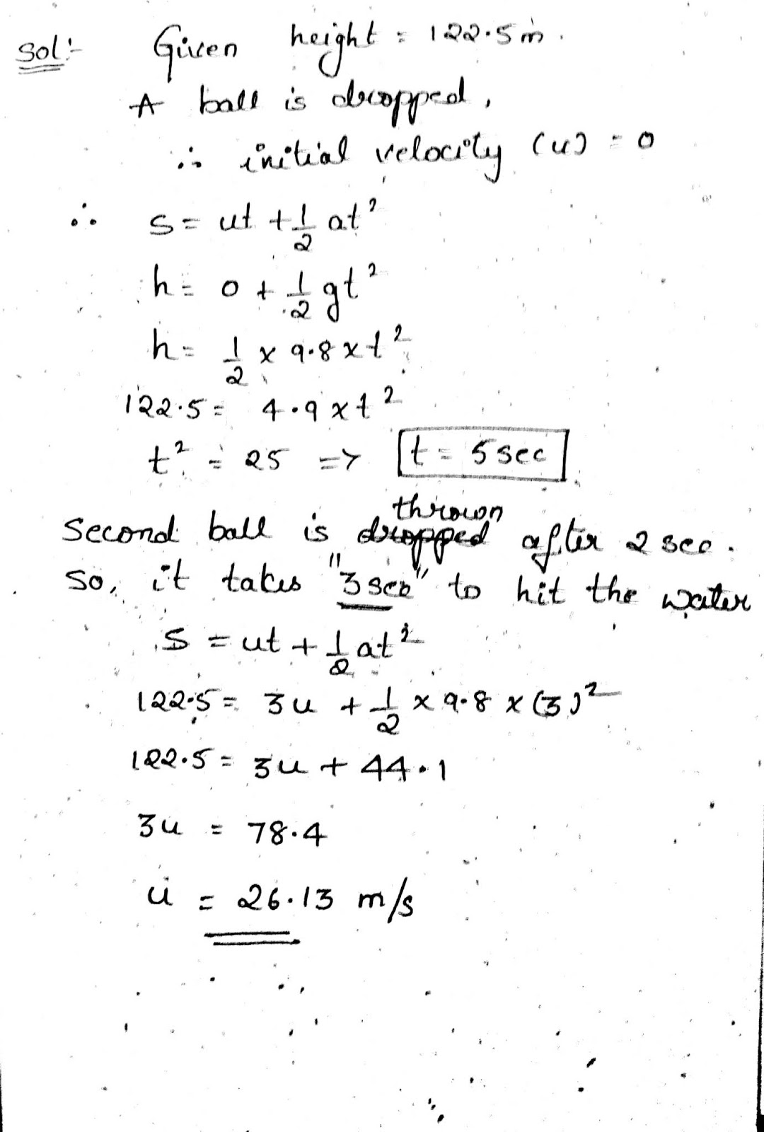 RJ BOND: A ball is dropped from a bridge of 122.5 meters above a river ...