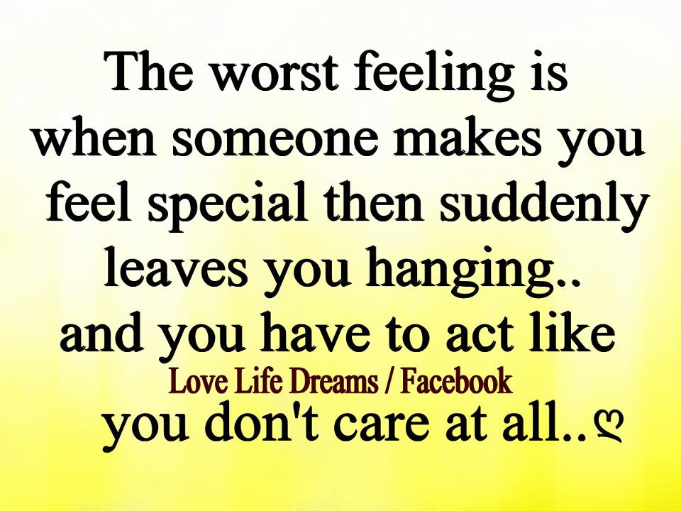 Love Life Dreams: The worst feeling is when....