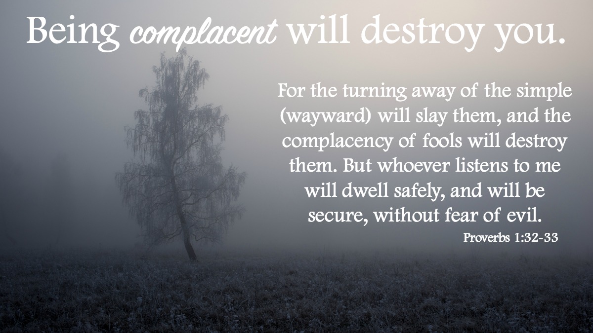 Webutante: Sunday: Sin of Complacency