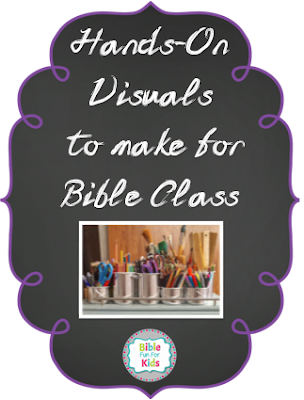 Bible Class Visual Aids | Bible Fun For Kids