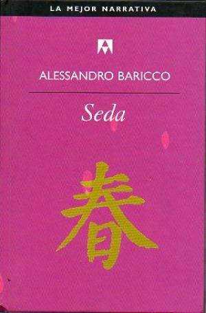 Libros Al Alba: Reseña: Seda
