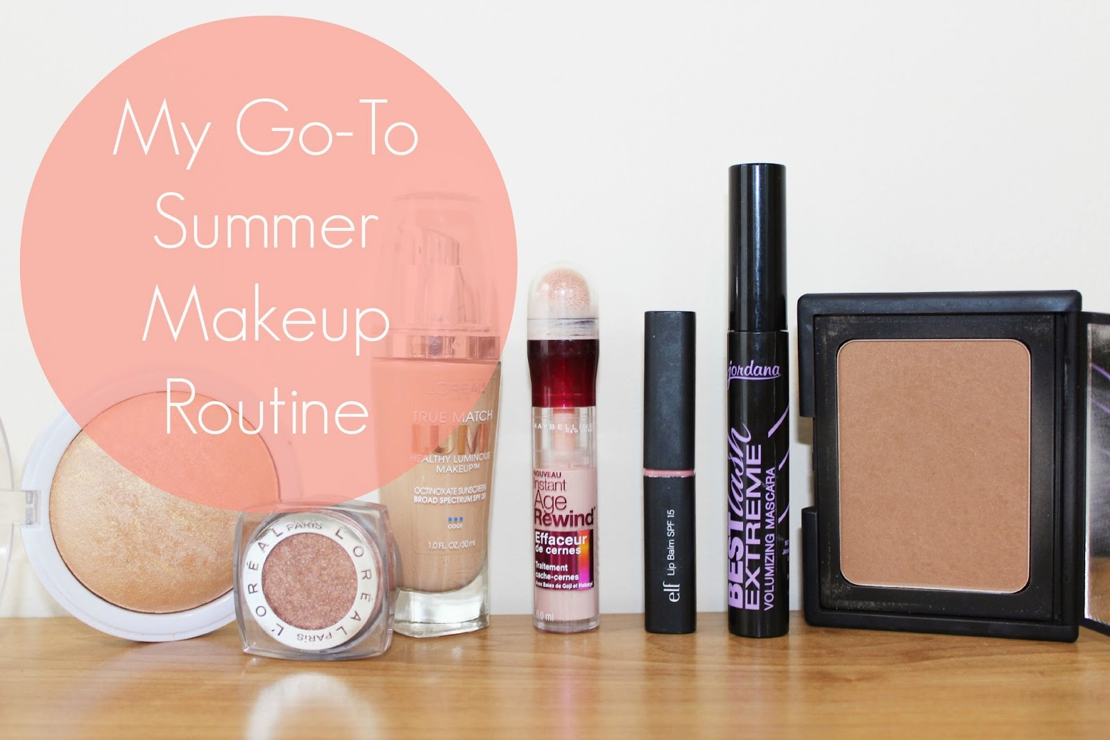 MakeupByAundi: My Go-To Summer Makeup Routine